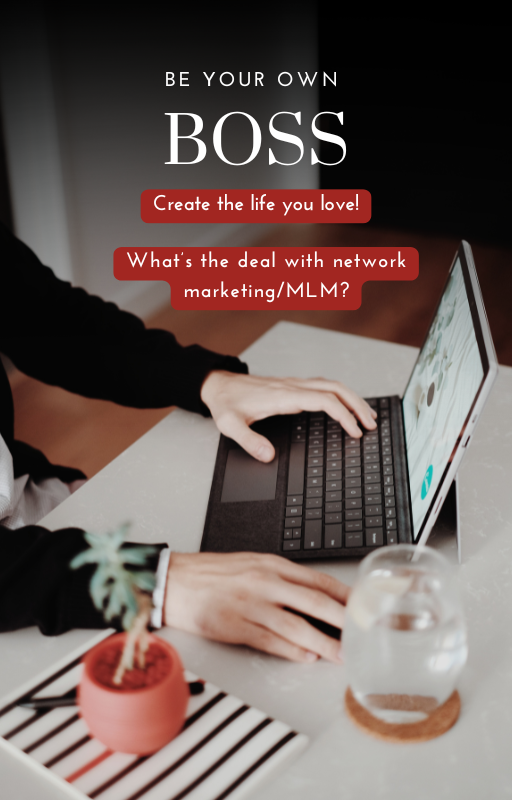 The Real Deal About Being Your Own Boss in an MLM: Is It Truly Worth It ...
